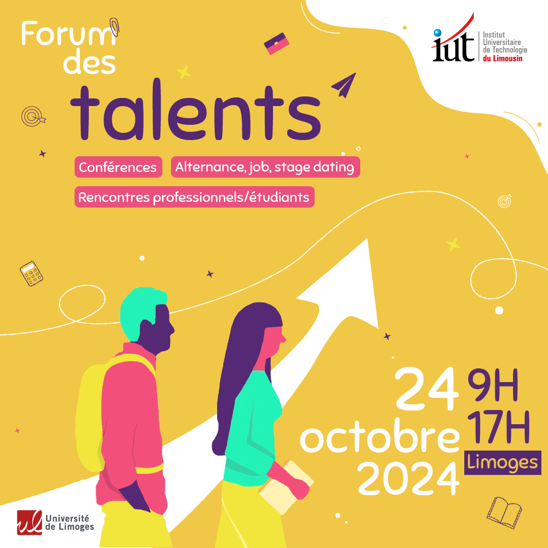 Participez au 1er Forum des Talents de l'IUT du Limousin le 24 octobre ...